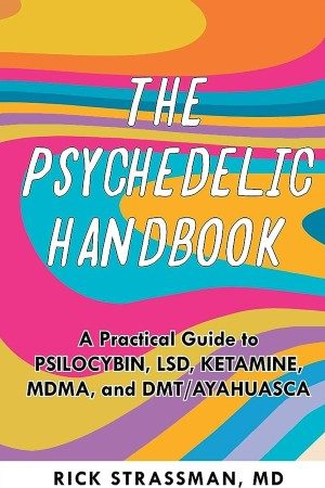Psychedelic drugs: Educate yourself with these great books - The Manual